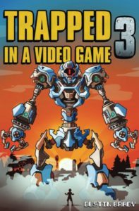 Trapped in a Video Game: Book Three (Volume 3) | Discount Prices, for ...